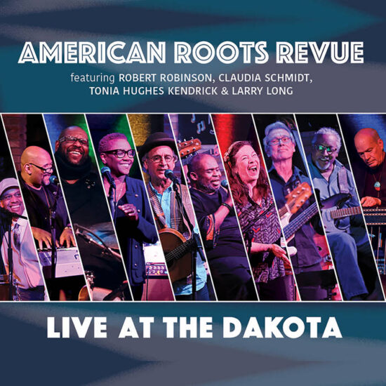 Larry Long Presents American Roots Revue Live at the Dakota – Larry Long